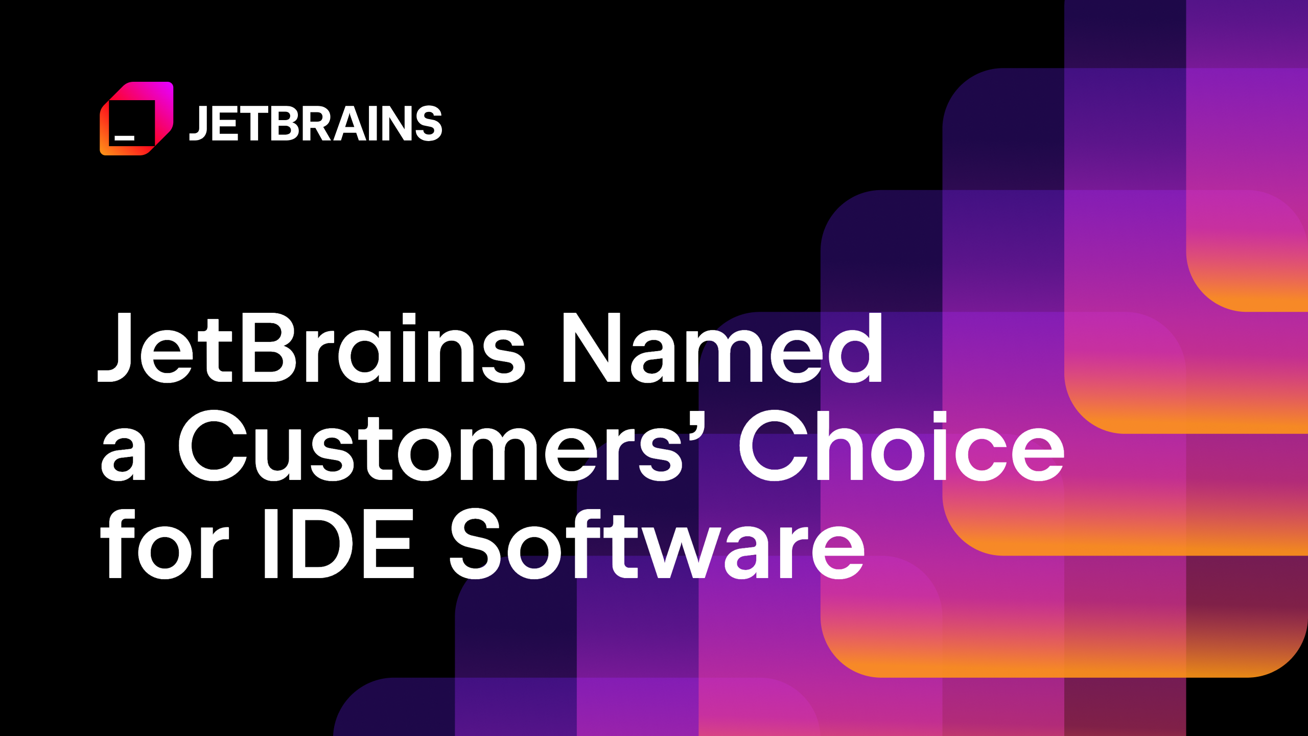 JetBrains named a Customers’ Choice again for IDE software