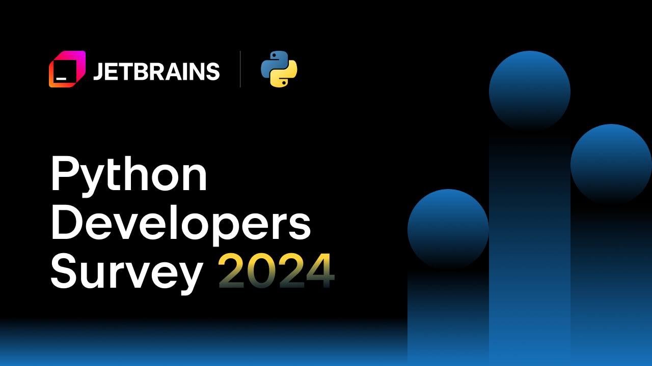 Python Developers Survey 2024 Results