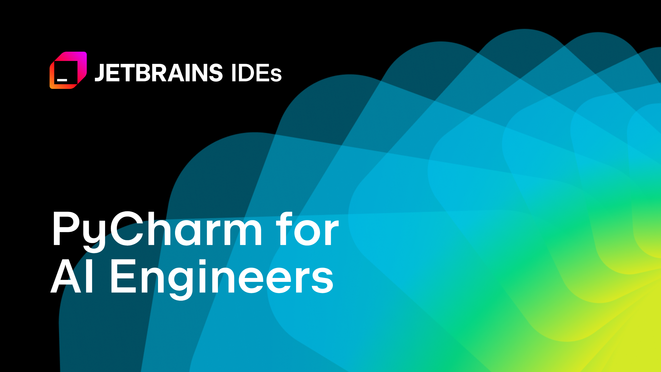面向 AI 工程师的 PyCharm